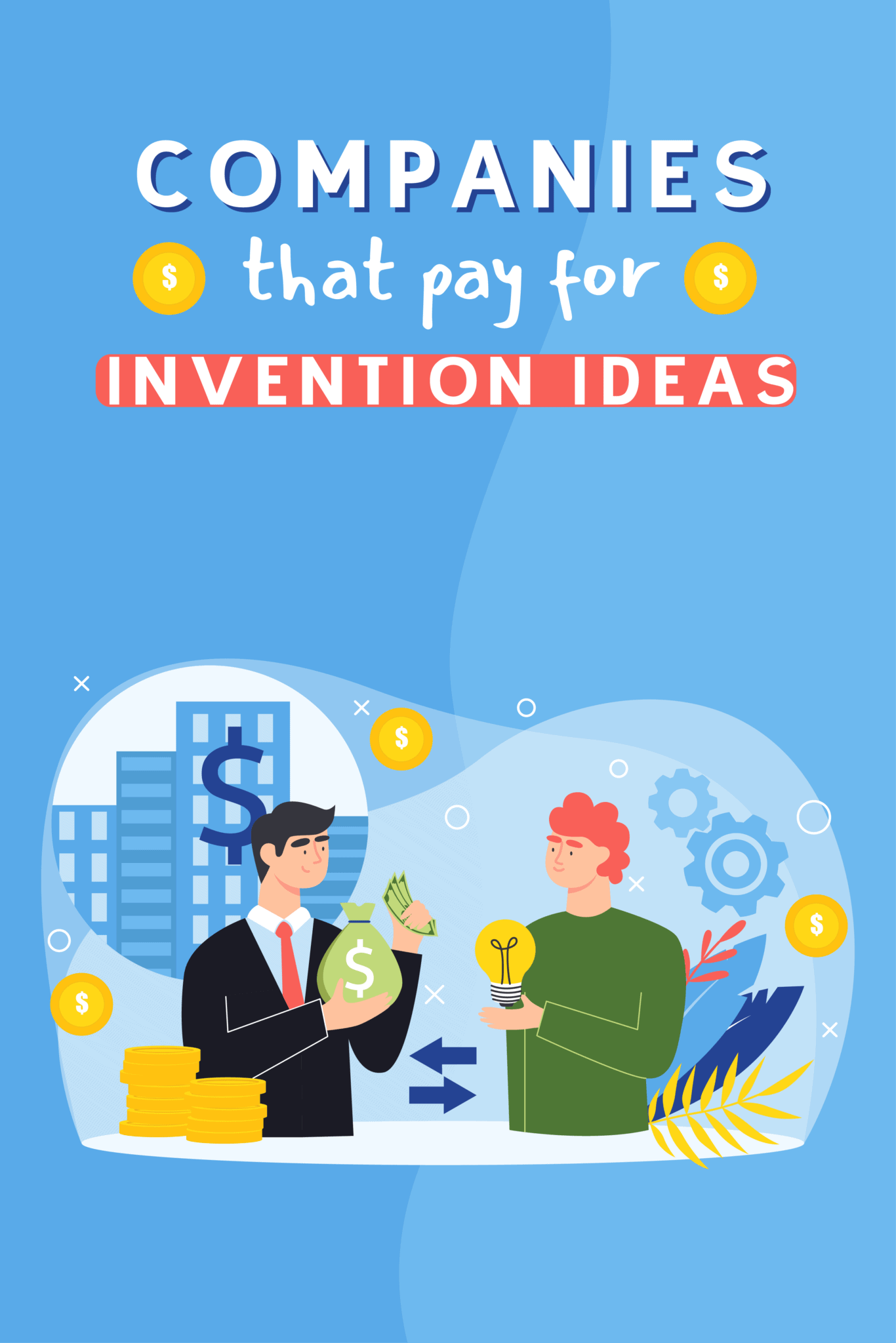 59 Amazing Companies That Pay For Ideas (2022)